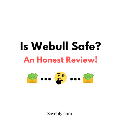 Is Webull Safe? The Most Honest Review (In 2020)