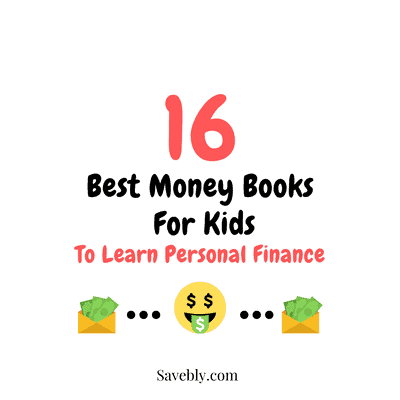 16 Best Money Books For Kids To Learn Personal Finance (2021 List)